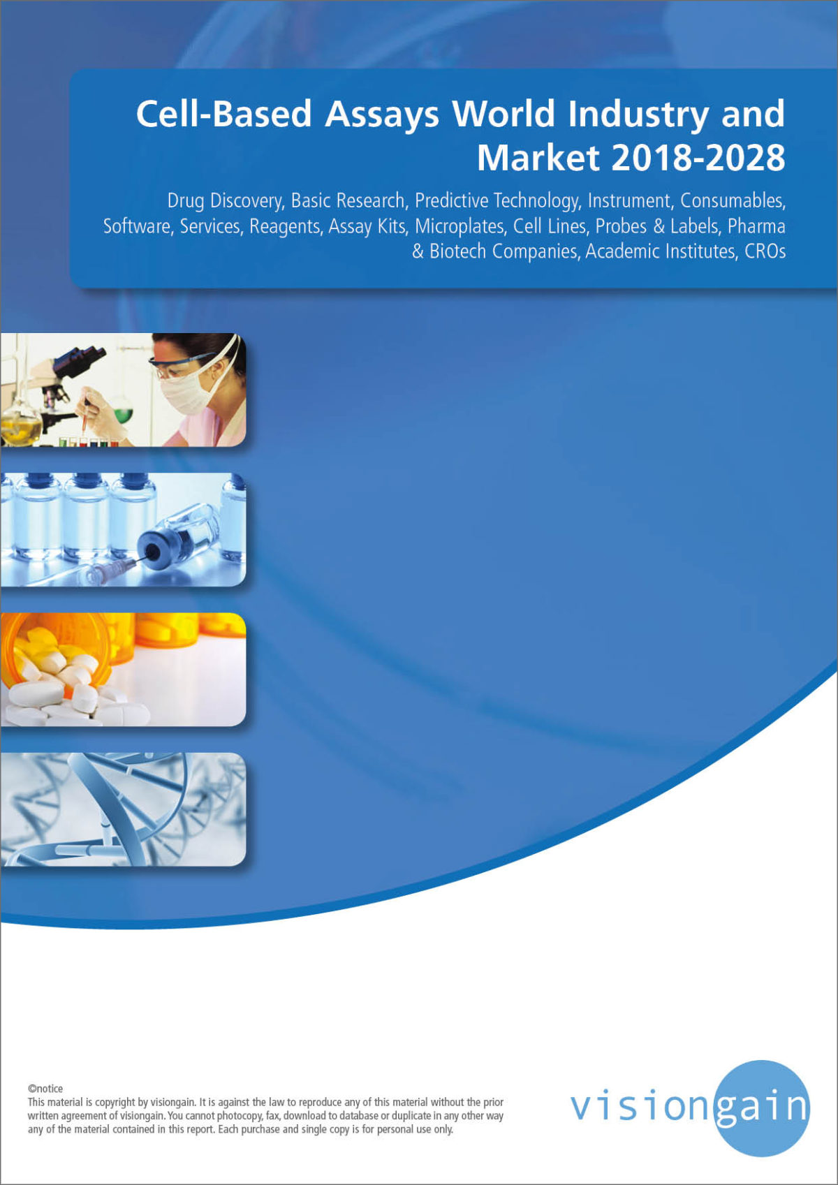 Cell-Based Assays World Industry and Market 2018-2028 - Visiongain