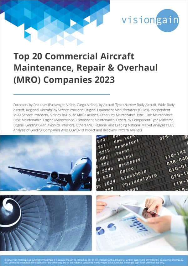 Top 20 Commercial Aircraft Maintenance, Repair & Overhaul (MRO ...