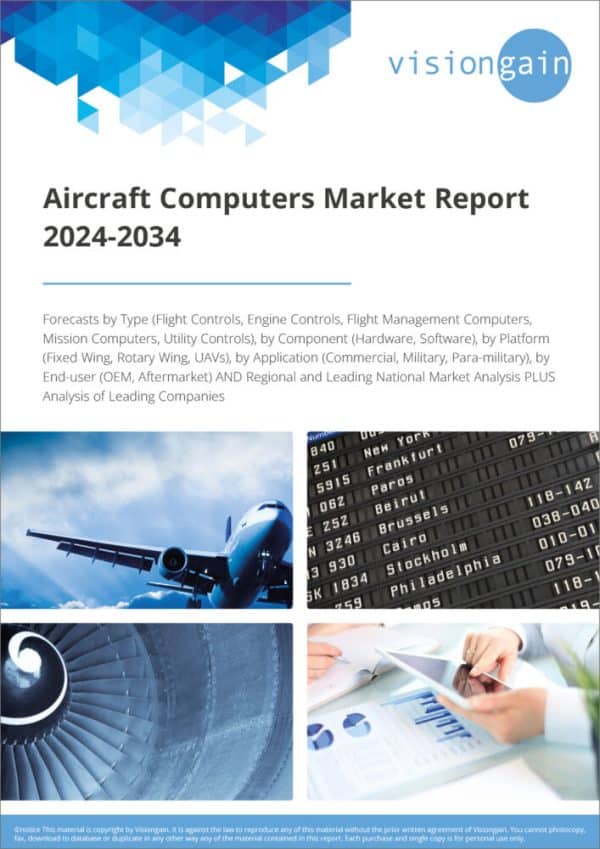 Aircraft Computers Market Report 2024-2034 - Visiongain